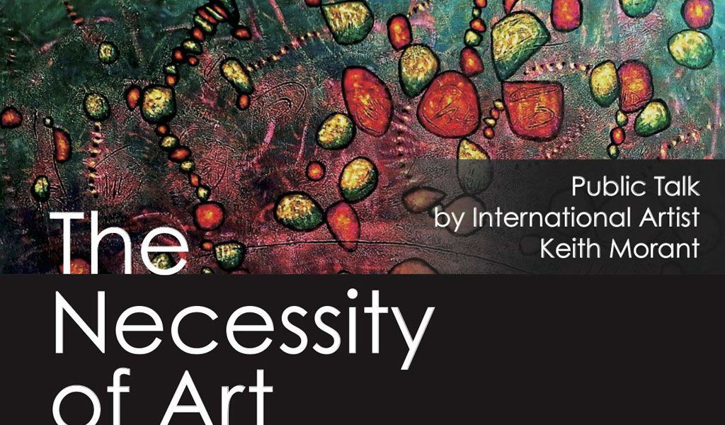 “The Necessity of Art” by Keith Morant – Fo Guang Shan New Zealand